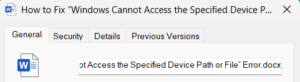 How to Fix “Windows Cannot Access the Specified Device Path or File ...
