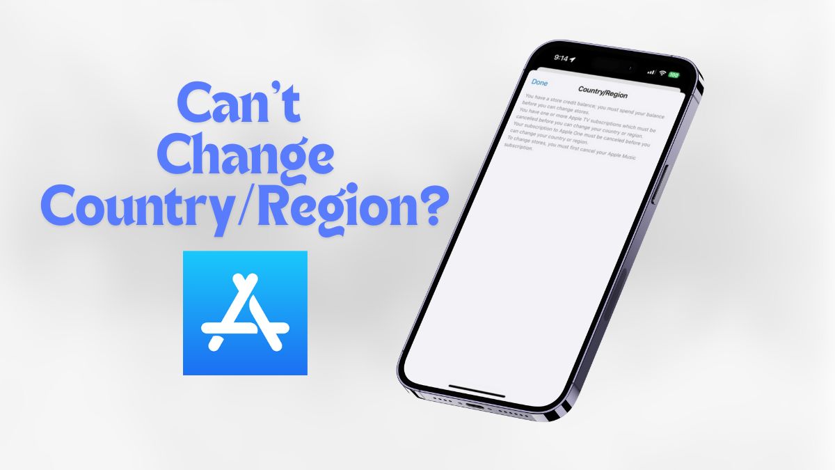 How to Fix Can't Change App Store Country or Region on iPhone - GeekChamp