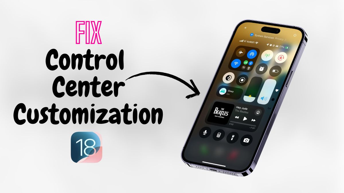 How to Fix Control Center Customization Not Working on iPhone in iOS 18 ... How to Fix Control Center Customization Not Working on iPhone in iOS 18 ...